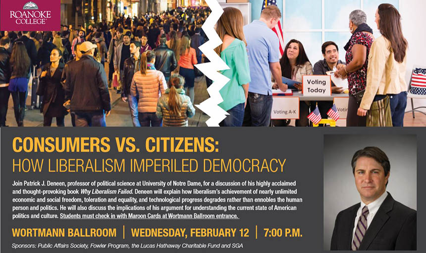 Consumers vs. Citizens: How Liberalism Imperiled Democracy