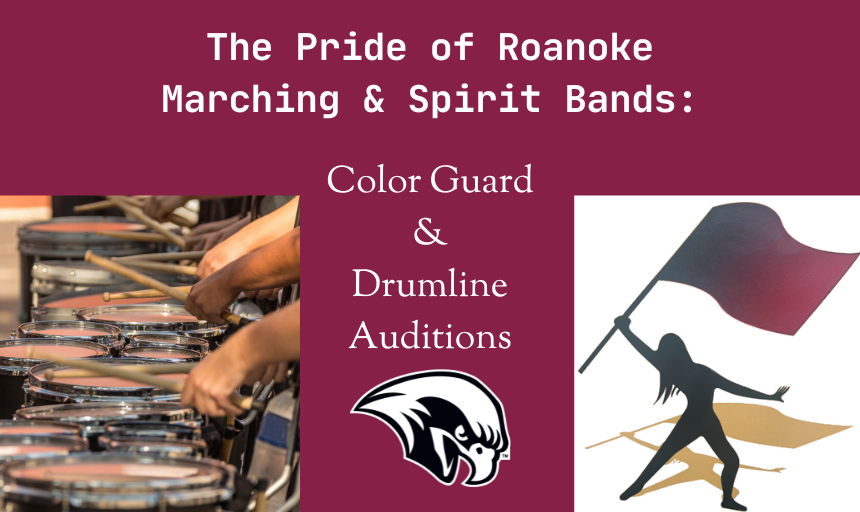 The Pride of Roanoke Marching & Spirit Bands: Color Guard and Drumline ...